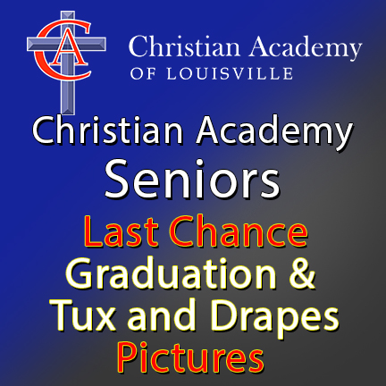 Christian Academy Graduation 2025 LAST CHANCE - Order Online - School ...
